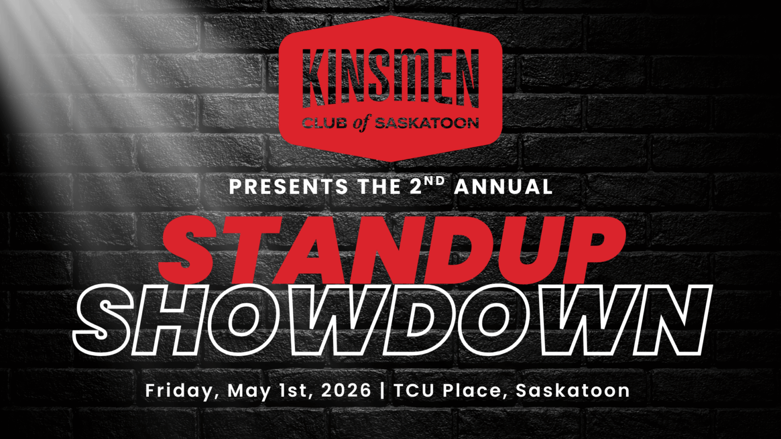 Kinsmen Stand-Up Showdown - Kinsmen Club of Saskatoon